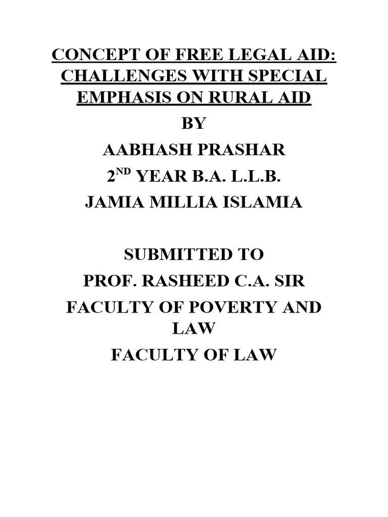 Concept of Free Legal Aid - Challenges With Special Emphasis On Rural ...
