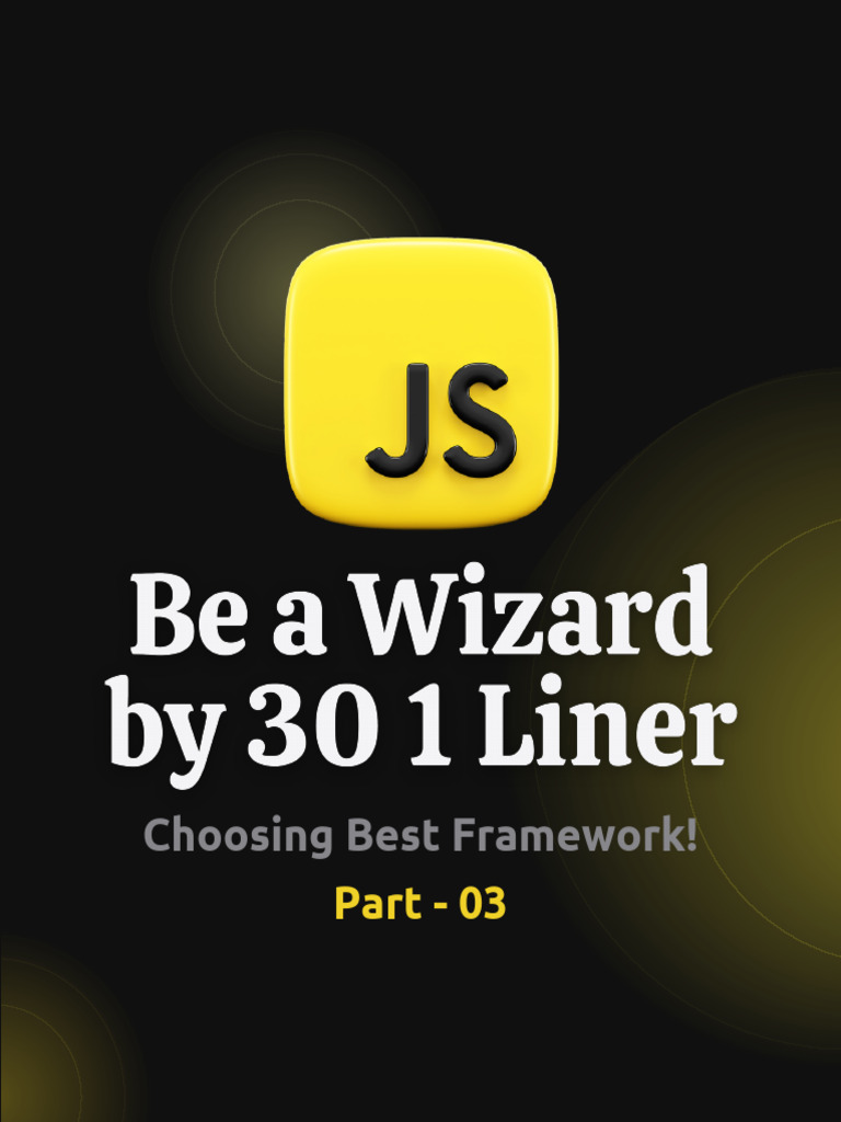 Be A Wizard by 30 Linears in JavaScript - Part 03 | PDF