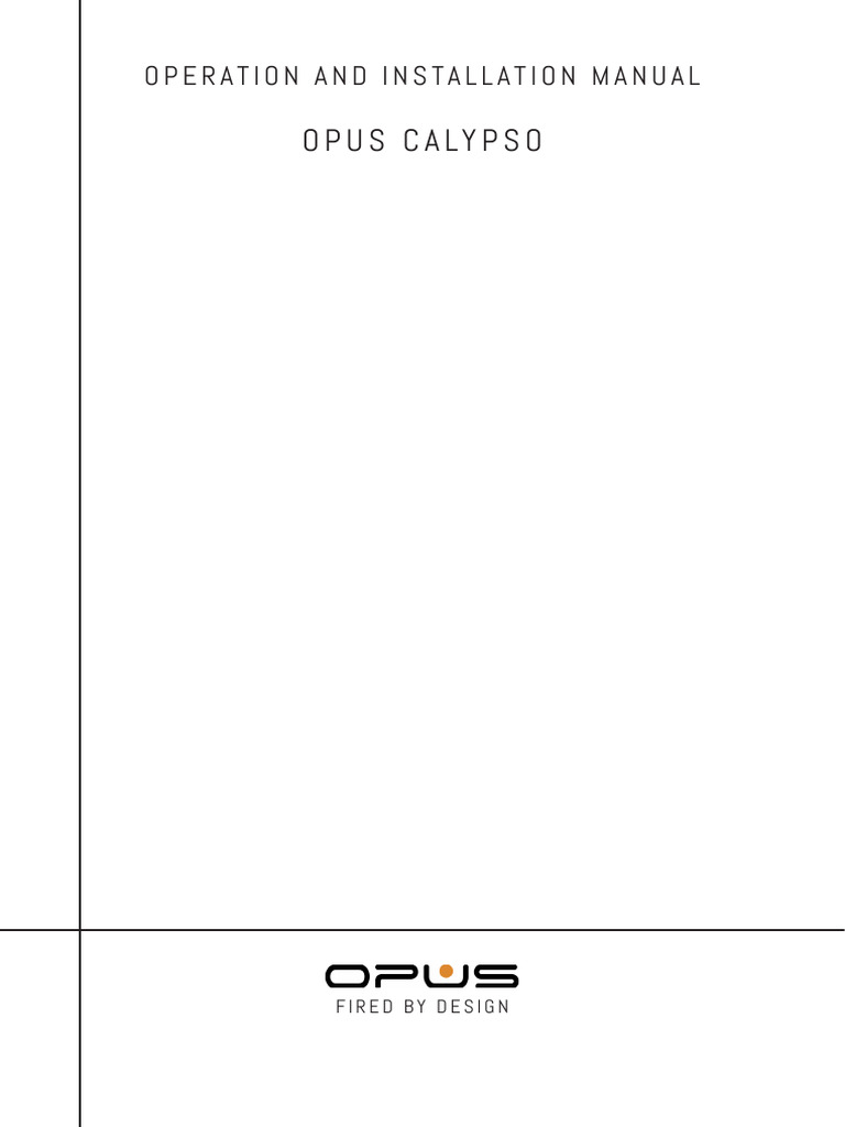 Operation and Installation Manual For Opus Calypso | PDF | Chimney | Stove