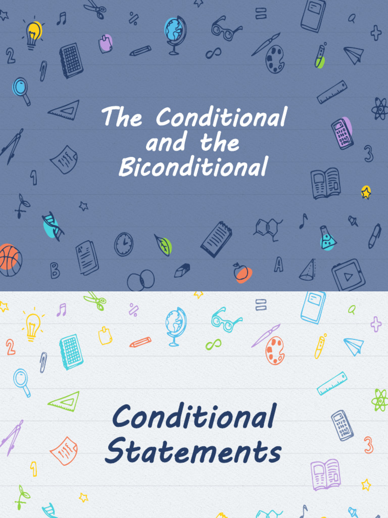 The Conditional And The Biconditional Group 32 Pdf If And Only If Syntax Logic