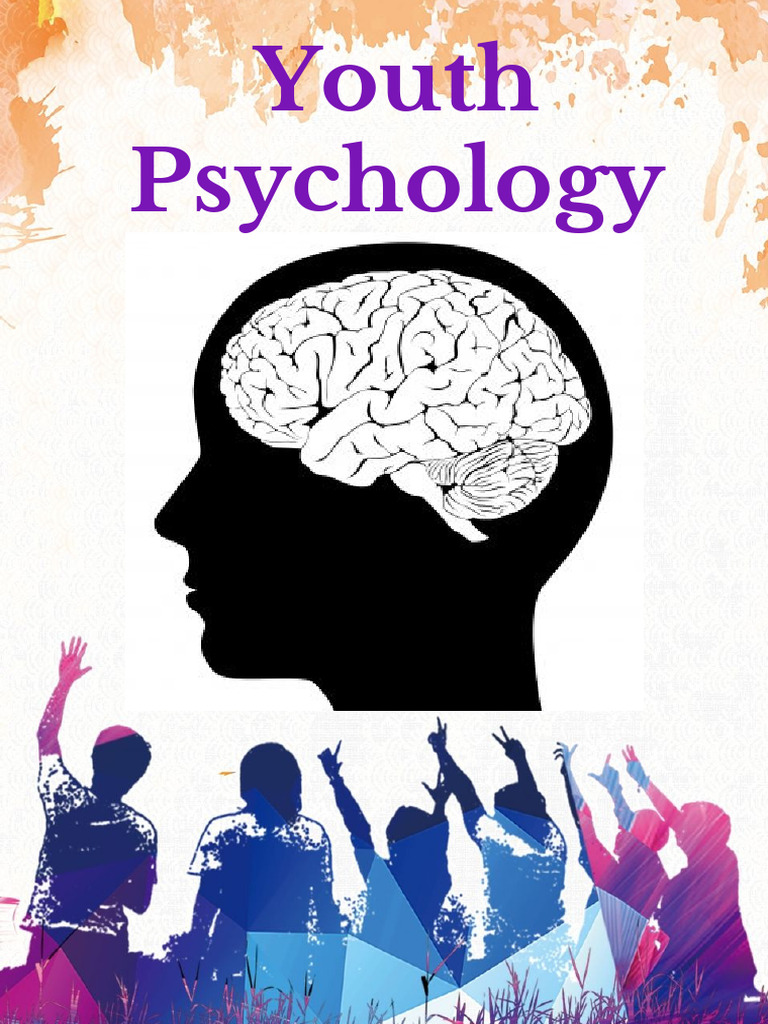 PBC - Report - Youth Psychology - A3 - Group-2 | PDF | Adolescence | Id