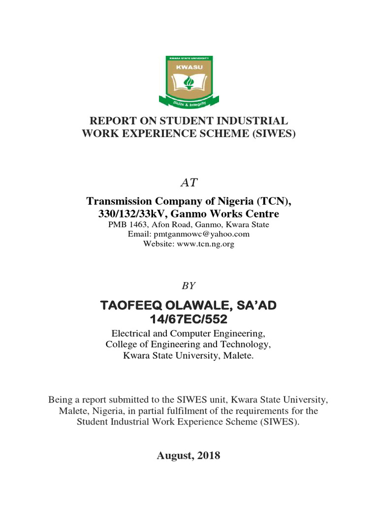 Siwes Report 2017 2018 Held at TCN Ganmo | PDF | Electrical Substation | Electric Power Transmission