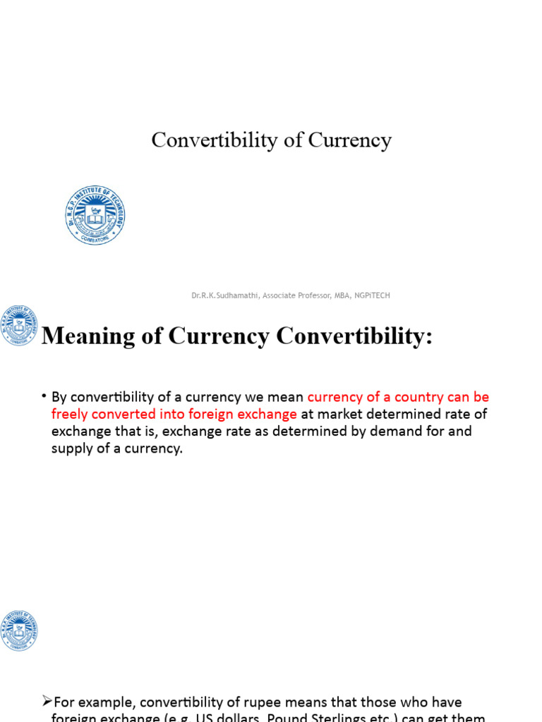 1-Convertibility of Currency | PDF | Exchange Rate | Reserve Bank Of India