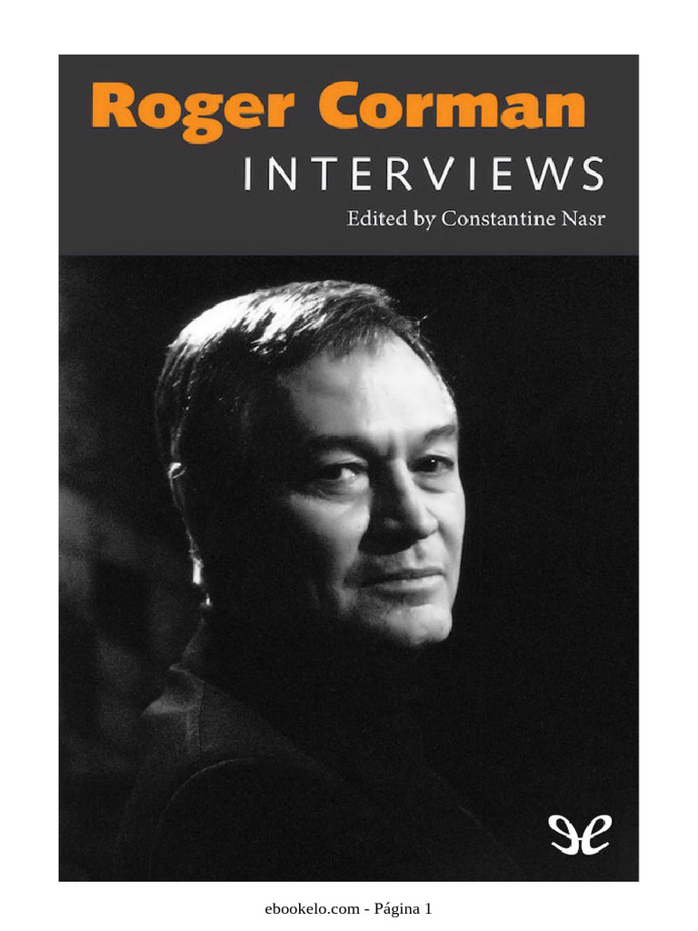 Roger Corman - Interviews | PDF | Young Adult