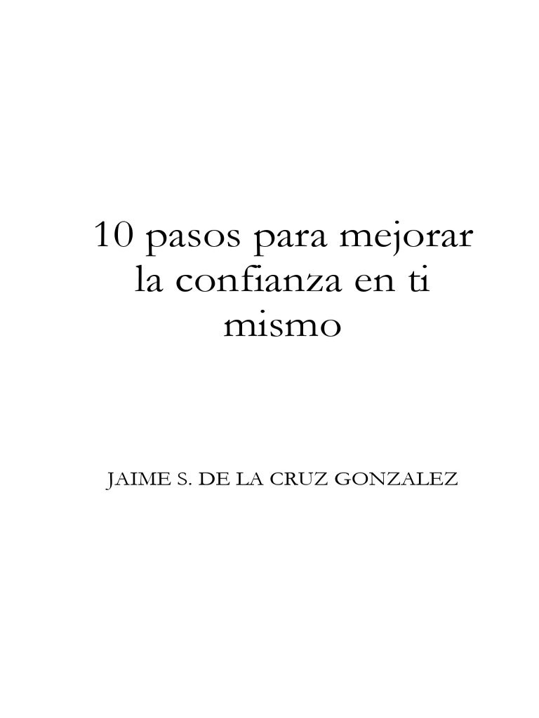 10 pasos para mejorar la confianza en ti mismo | PDF | Gratitud | Autoestima