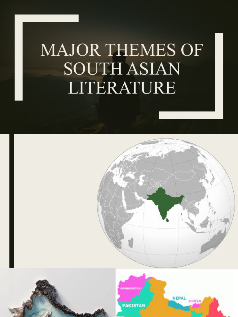 South Asian Literature AND Its Themes | PDF | Narrative | South Asia