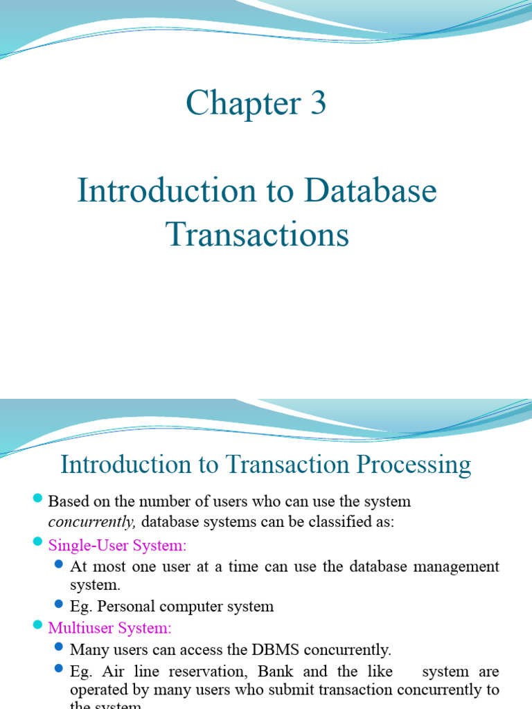 Chapter 3- Introduction Database Transactions | PDF | Process (Computing) | Database Transaction