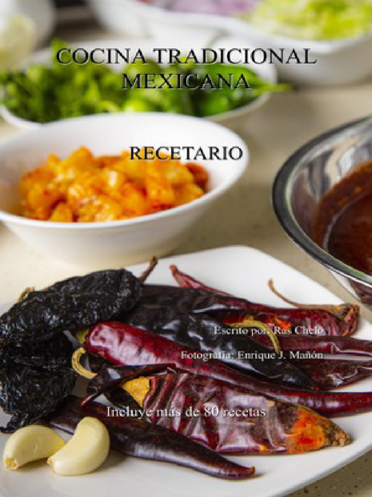 Cocina Tradicional Mexicana Recetario (RAS CHELO) | PDF | Cilantro ... Cocina Tradicional Mexicana Recetario (RAS CHELO) | PDF | Cilantro ...