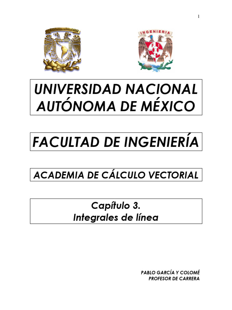 Academia de Cálculo Vectorial. C3. Integrales de Línea. Pgyc | PDF ...