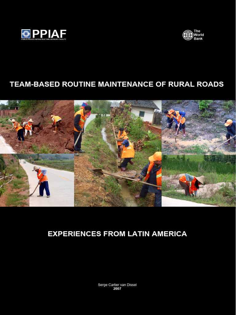 Team-based routine maintenance of rural roads - Experiences from Latin ...
