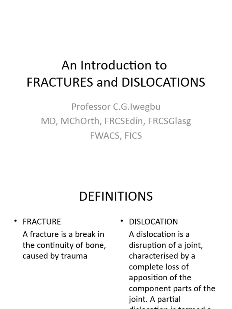 Prof An Introduction To Fractures and Dislocations | PDF | Musculoskeletal Disorders | Clinical ...
