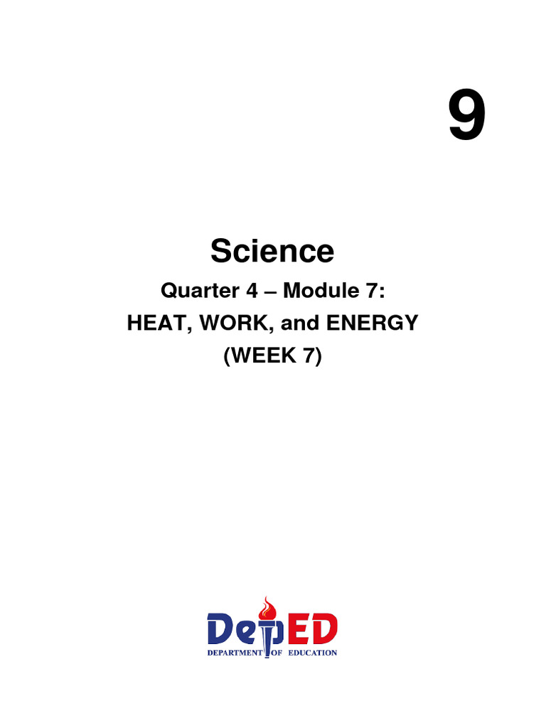 Sci-9-Q4-Module-7-Week 7 | PDF | Internal Combustion Engine | Heat