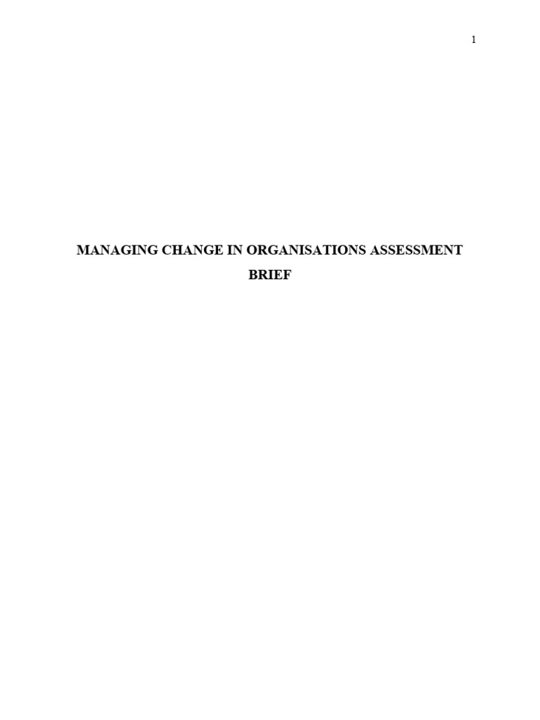 Managing Change in Organisations Assessment Brief | PDF | Employment ...