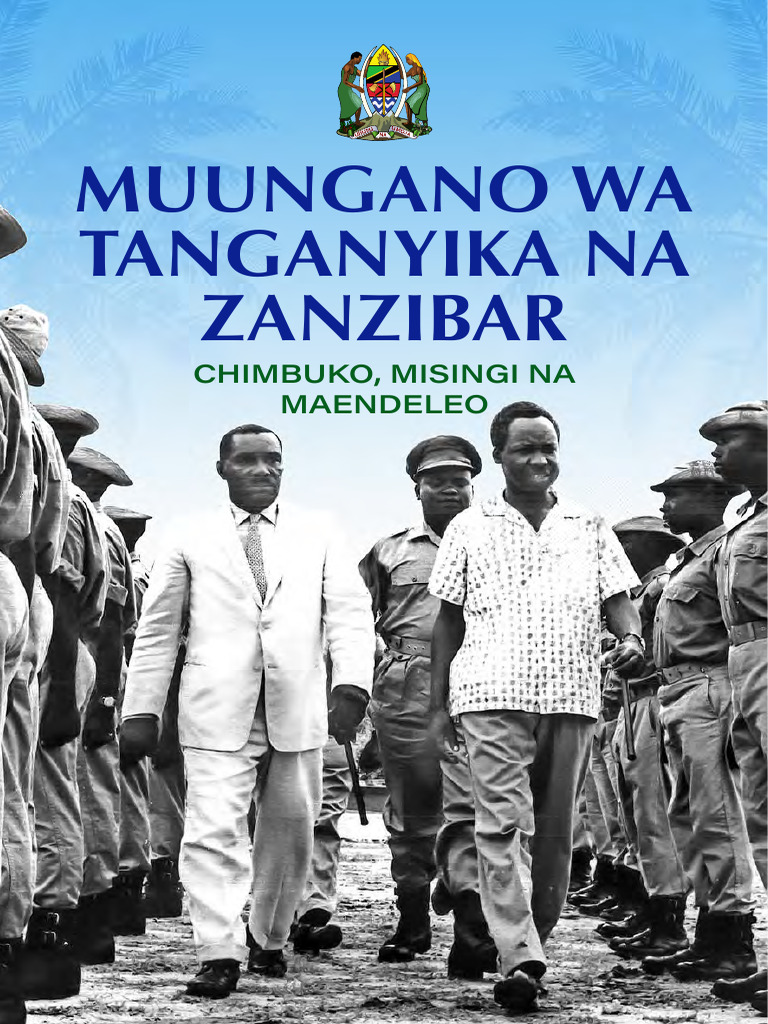 Kitabu Cha Historia Ya Muungano Wa Tanganyika Na Zanzibar Chimbuko ...