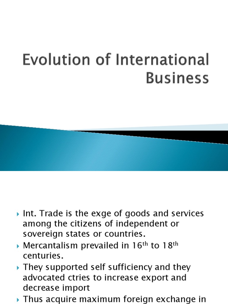Evolution of International Business | PDF | Trade | Globalization