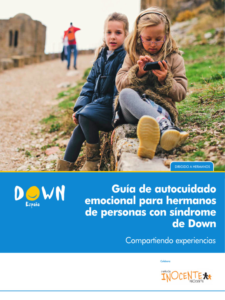 Autocuidado Emocional para Hermanos de Personas Con S Ndrome de Down 2017 | PDF | Invalidez ...