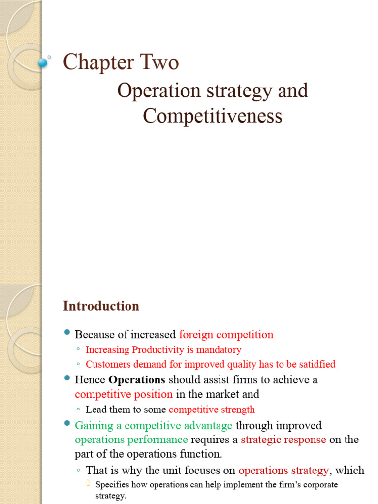 CH 2 Operation Strategy and Competitiveness | PDF | Strategic Management | Economies