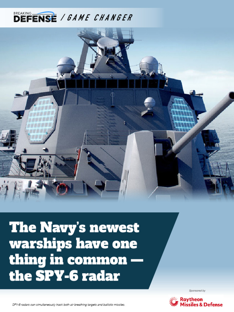 GAME CHANGER Spy-6 Radar Raytheon Missiles & Defense Breaking Defense ...