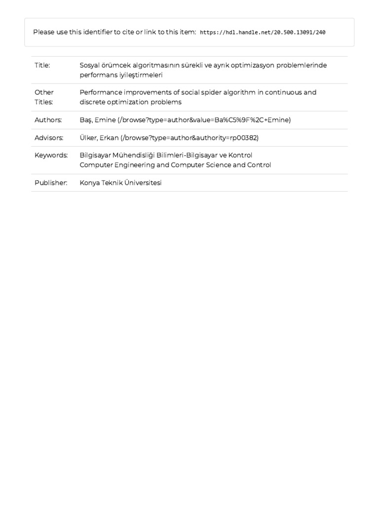 Sosyal örümcek algoritmasının sürekli ve ayrık optimizasyon problemlerinde performans ...