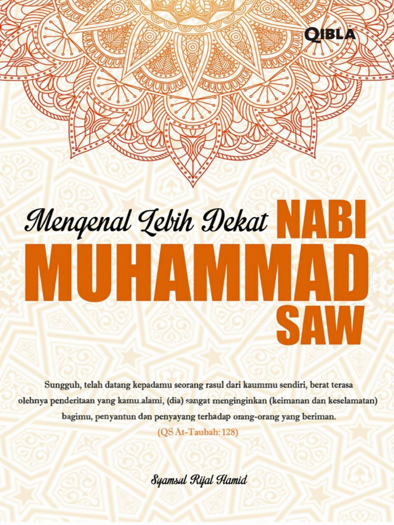 Mengenal Lebih Dekat Nabi Muhammad SAW - Syamsul Rizal Hamid | PDF