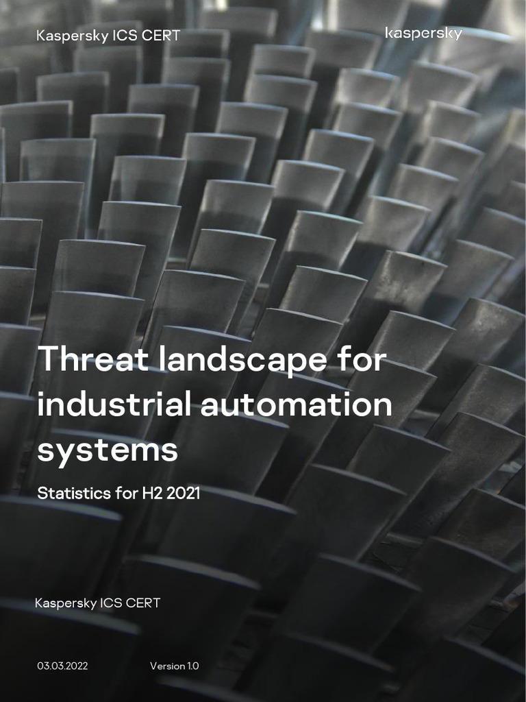 Kaspersky Ics Cert Threat Landscape For Industrial Automation Systems ...