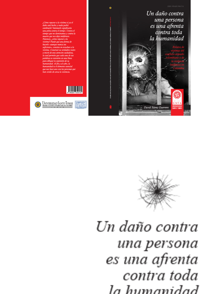 Un Daño Contra Un Ser Humano Es Una Afrenta Contra Toda La Realidad ...