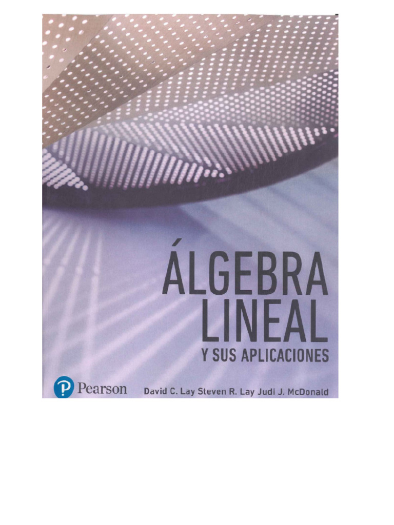 Algebra Lineal y Sus Aplicaciones | PDF
