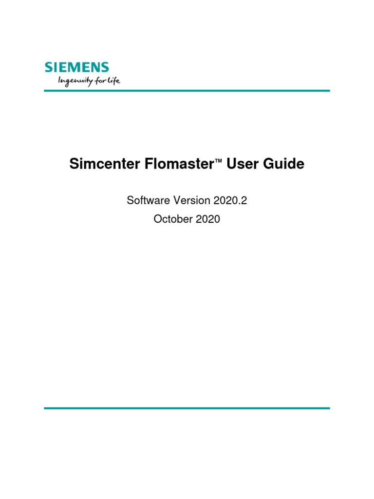 Simcenter Flomaster User Guide: Software Version 2020.2 October 2020 ...