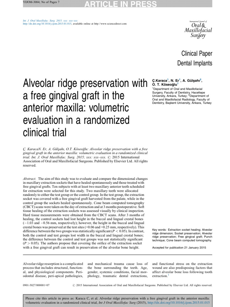 Karaca. Alveolar Ridge Preservation With A Free Gingival Graft in The ...