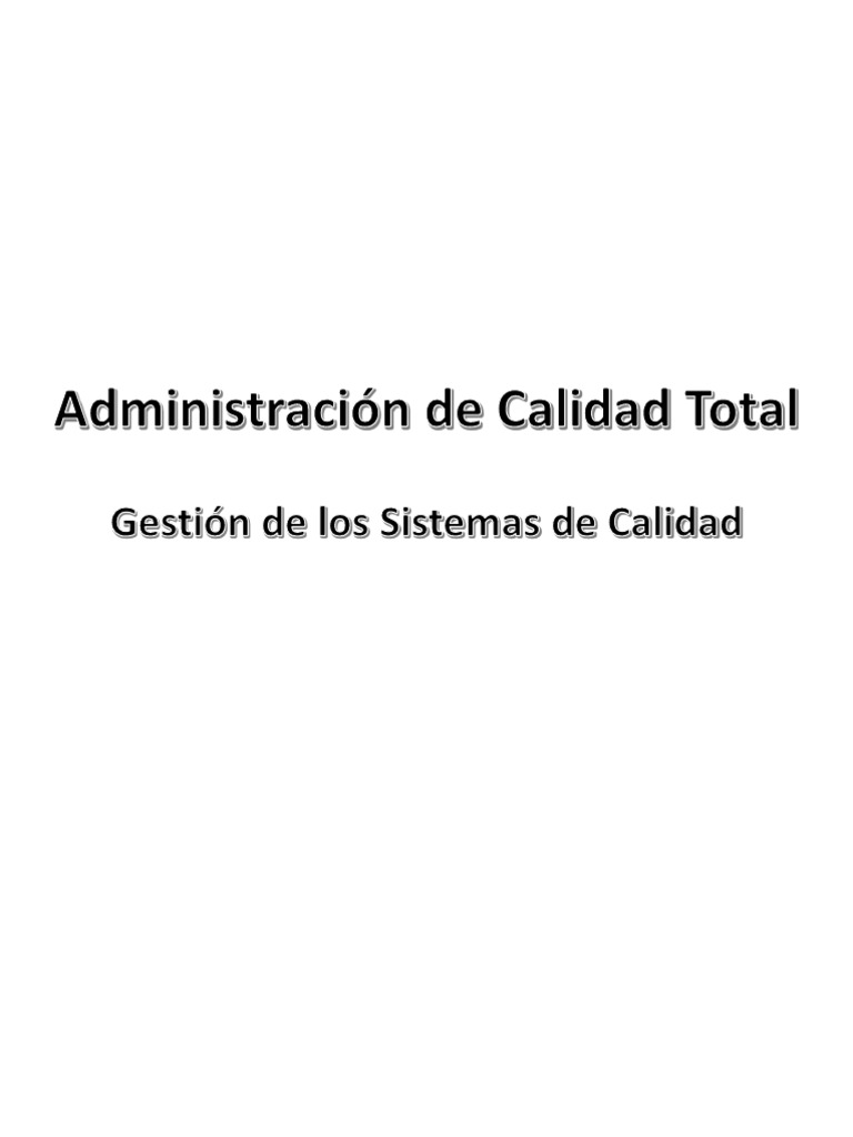 Admon Calidad Total | PDF | Calidad (comercial) | Business