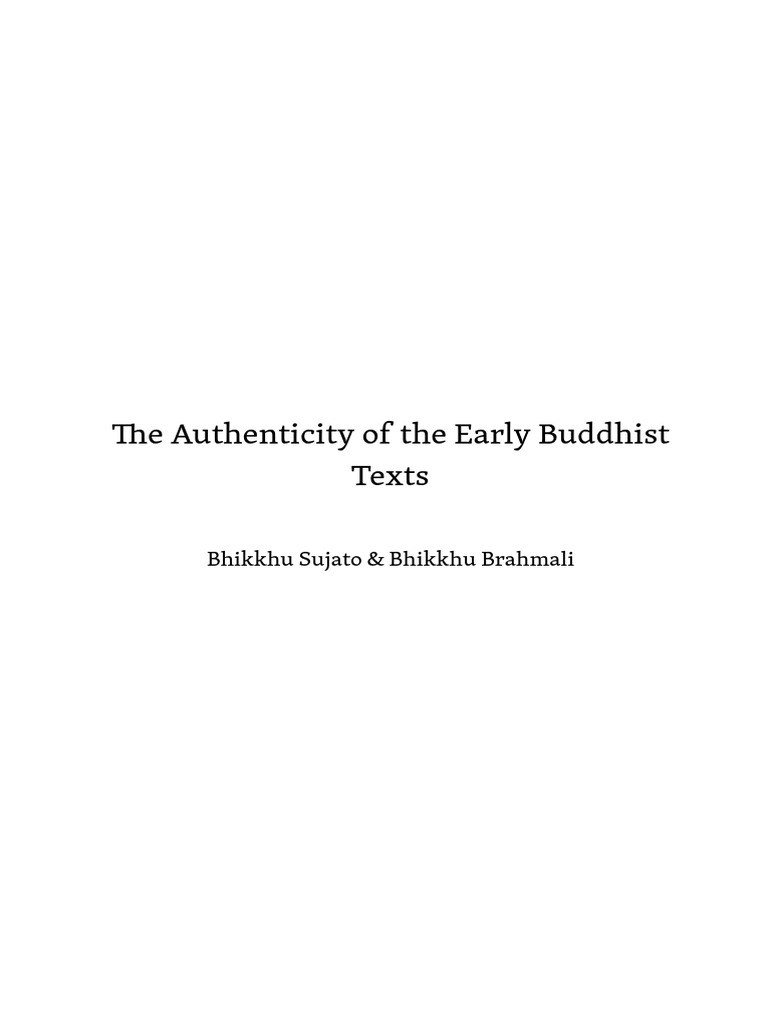 The Authenticity of The Early Buddhist Texts (Bhikkhu Sujato & Bhikkhu ...