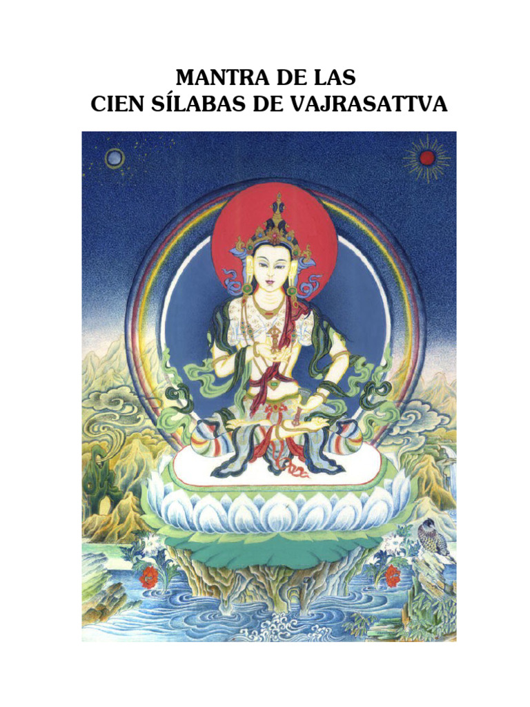 Mantra de las Cien Sílabas de Vajrasattva (editado por Andrés Cordero ...