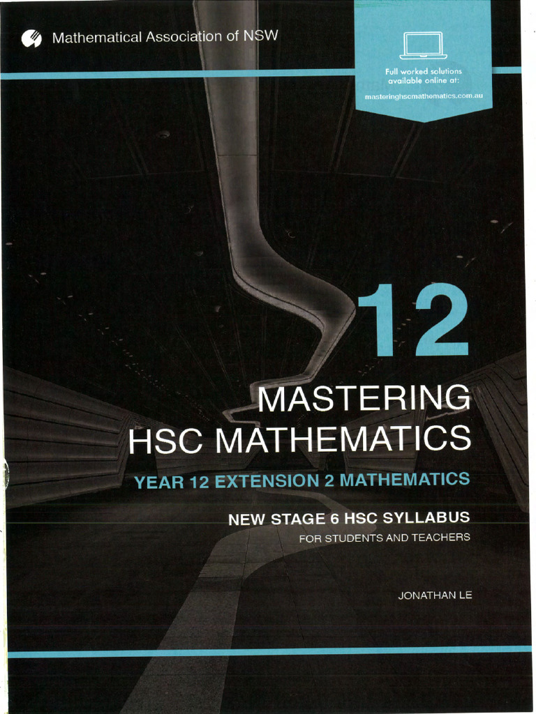 Mastering HSC Mathematics Y12 Ext.2 | PDF | Complex Number | Mathematical Proof