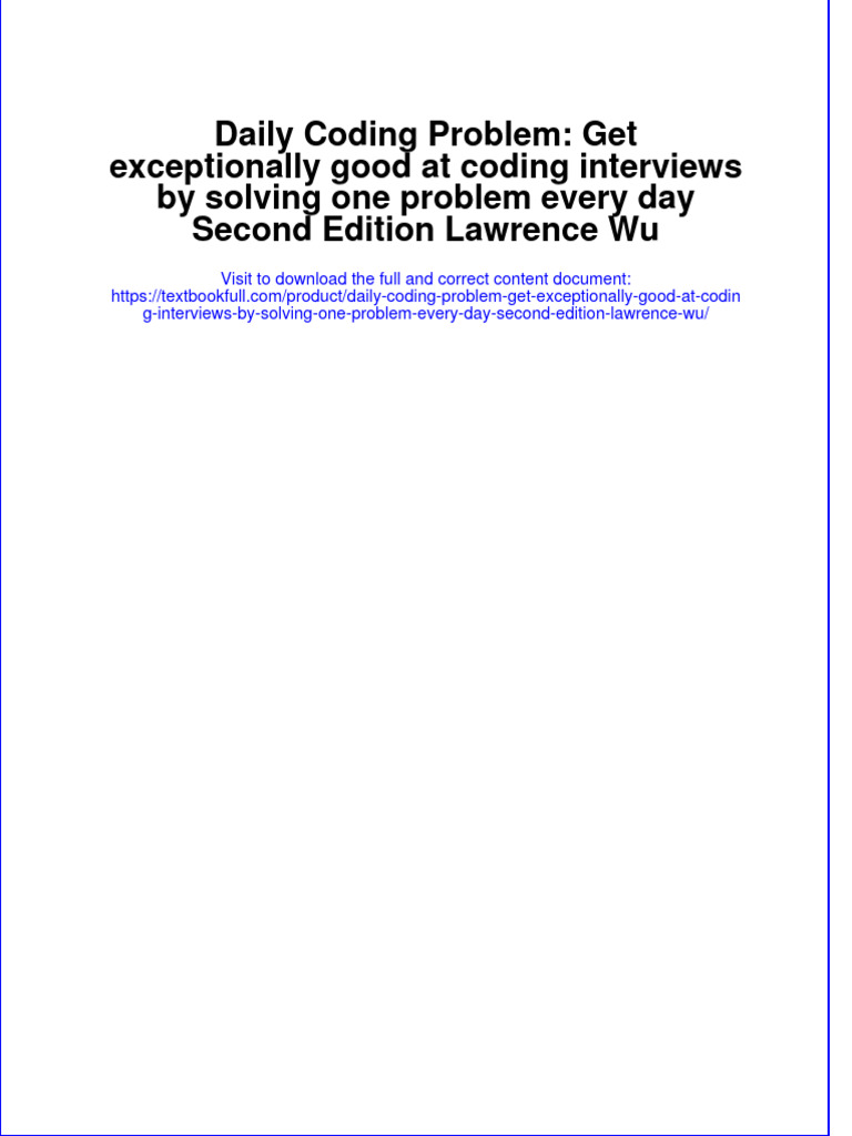 Full Chapter Daily Coding Problem Get Exceptionally Good at Coding Interviews by Solving One ...