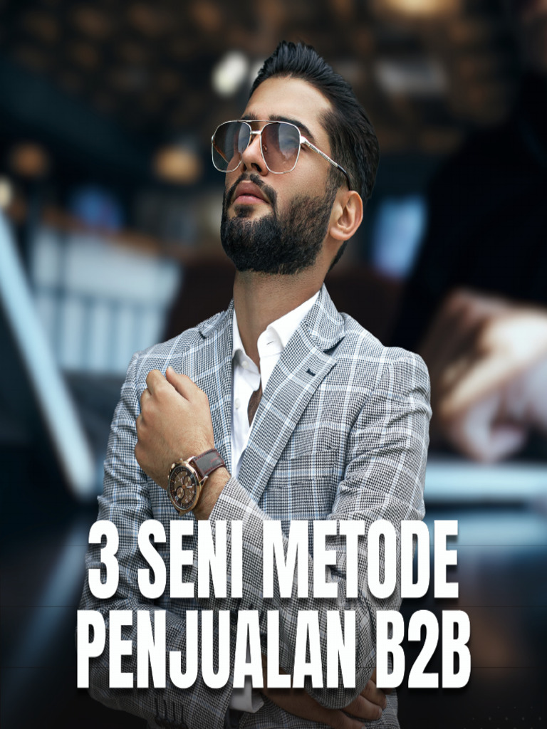 3 METODE PENJUALAN B2B | PDF
