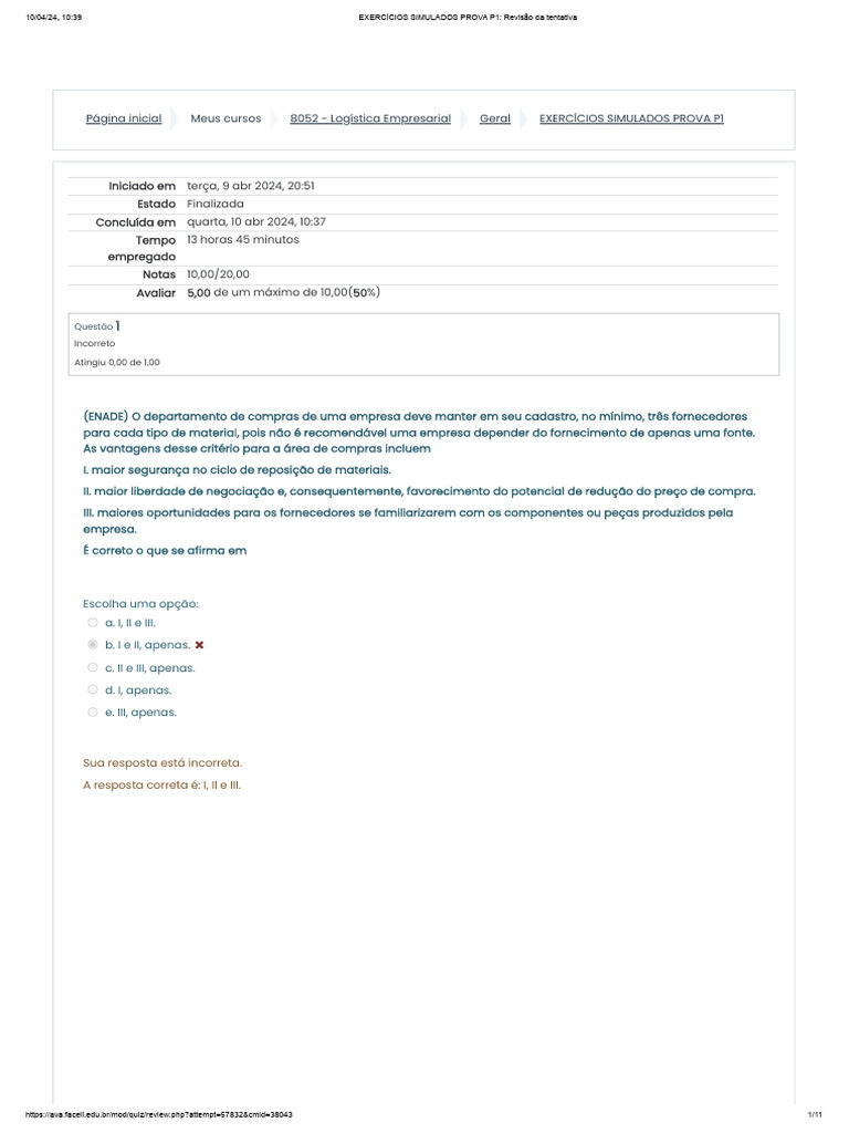 EXERCÍCIOS SIMULADOS PROVA P1 - Revisão Da Tentativa 1 PDF | PDF | Cadeia de suprimentos | Logística