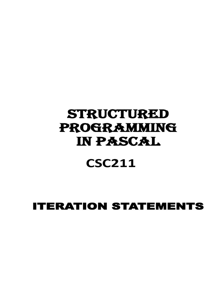 Csc211 2023 Class - Iteration | PDF | Control Flow | Computer Science Csc211 2023 Class - Iteration | PDF | Control Flow | Computer Science