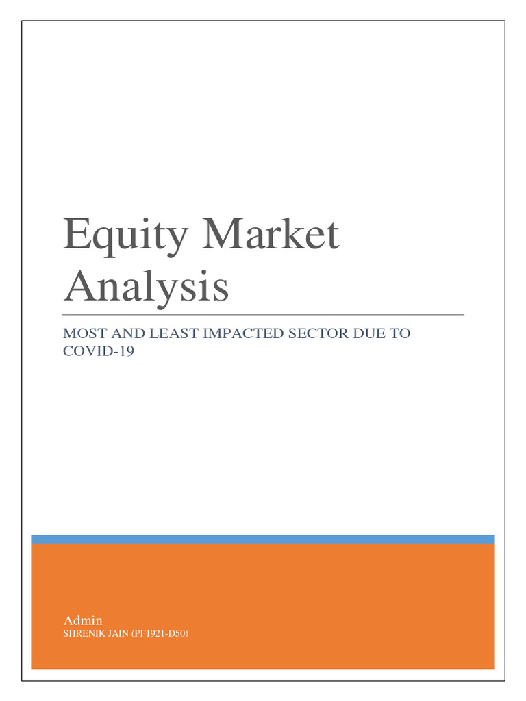 Equity Market Analysis On Most and Least Impacted Sector Due To Covid-19 | PDF | Technical ...