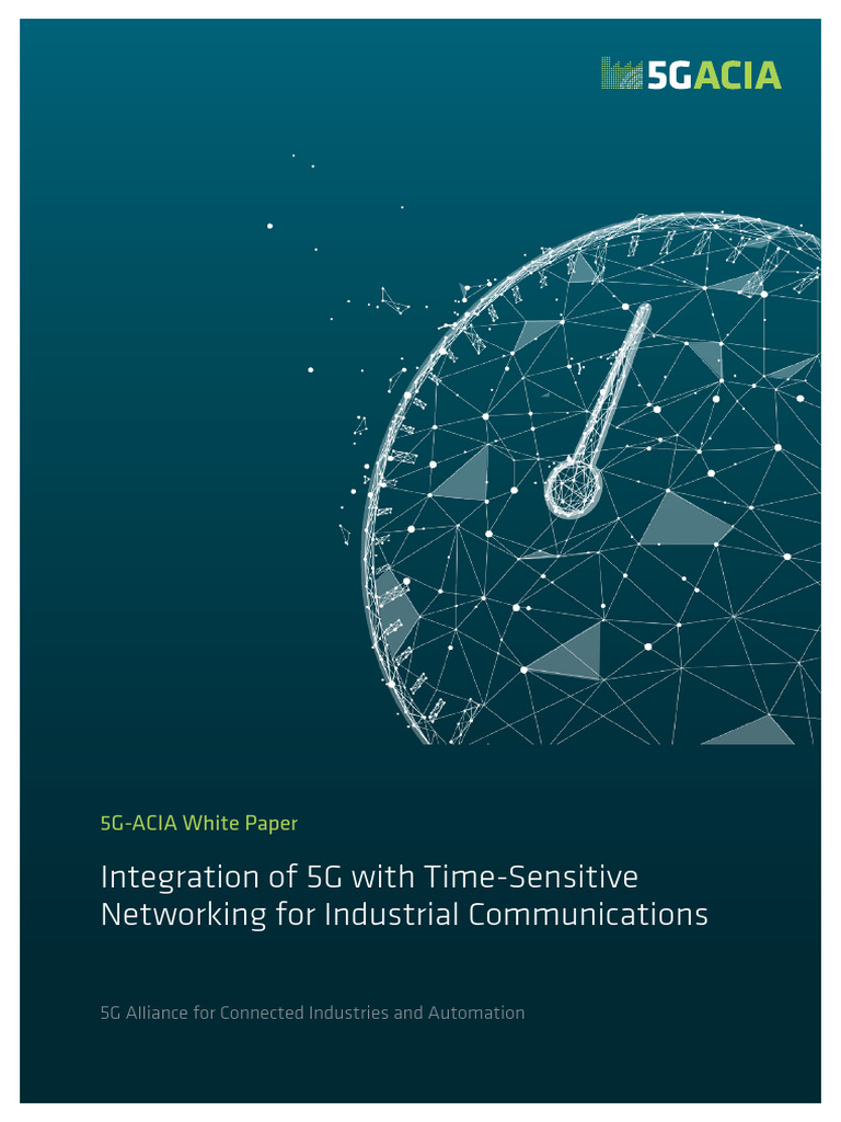 5g Acia Integration Of 5g With Time Sensitive Networking For Industrial Communicatins Single
