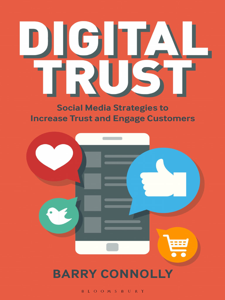 Barry Connolly - Digital Trust - Social Media Strategies To Increase ...