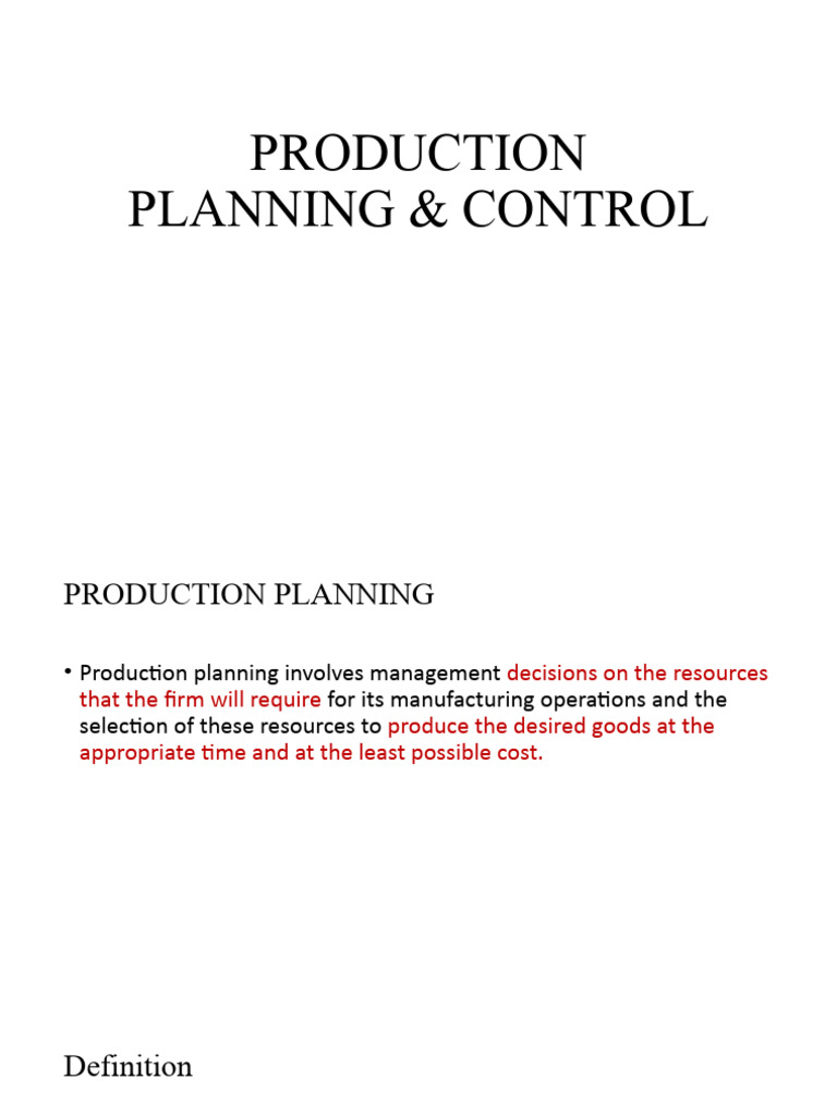 Production Planning & Control | PDF | Factors Of Production | Goods