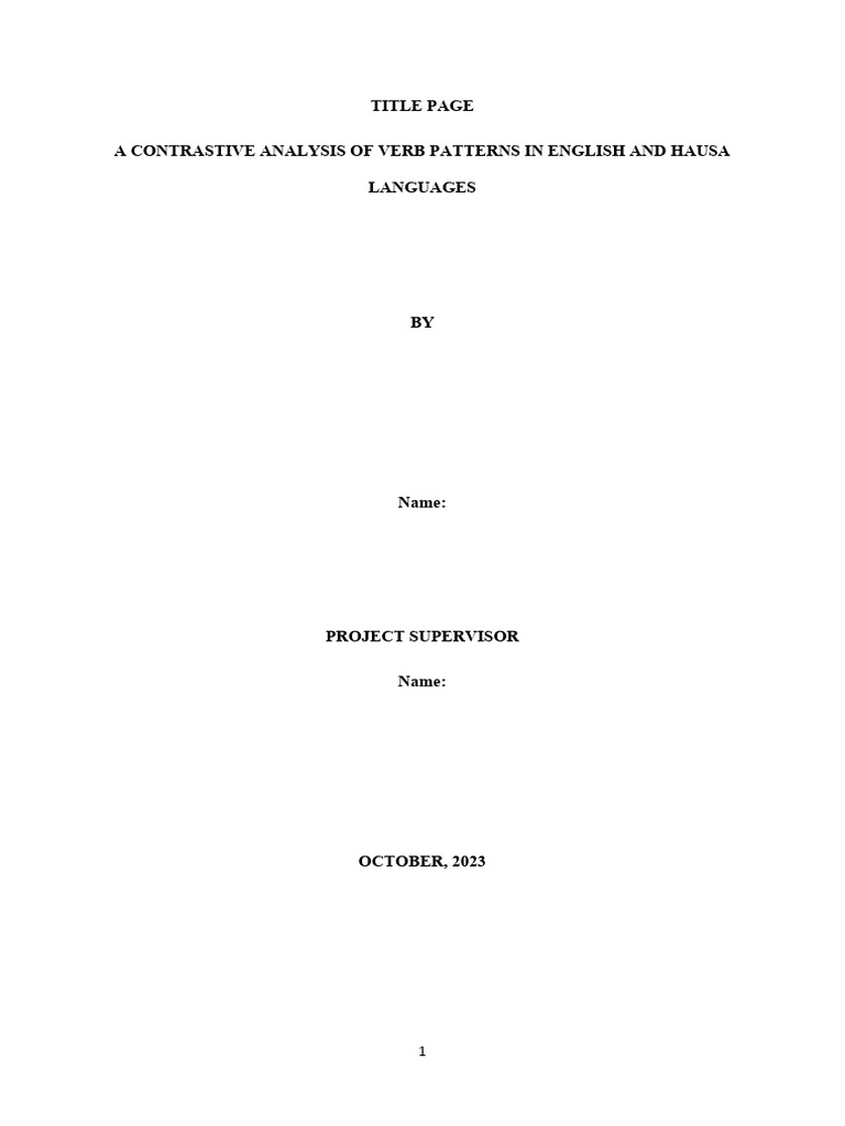 A CONTRASTIVE ANALYSIS OF VERB PATTERNS IN ENGLISH AND HAUSA LANGUAGES