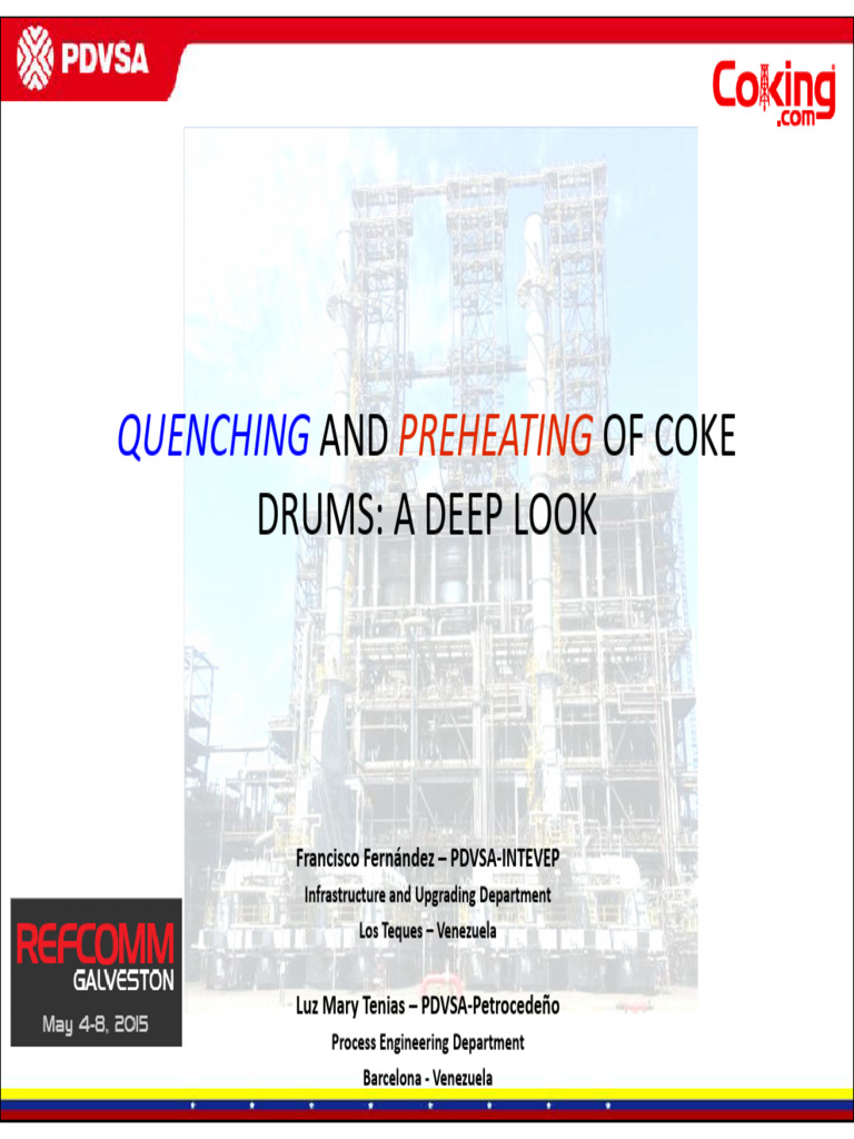 Quenching and Preheating of Coke Drums A Deep Look Fernandez PDVSA DCU ...