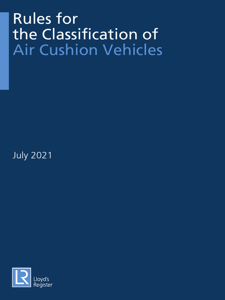 Rules For The Classification of Air Cushion Vehicles July 2021 | PDF ...