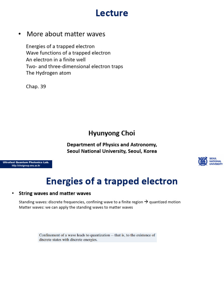 Lecture19 - More About Matter Waves - Upload | PDF | Quantum Mechanics | Electron