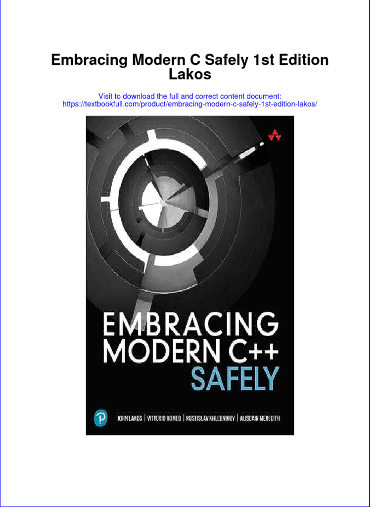 Download full chapter Embracing Modern C Safely 1St Edition Lakos pdf docx | PDF | Software ...