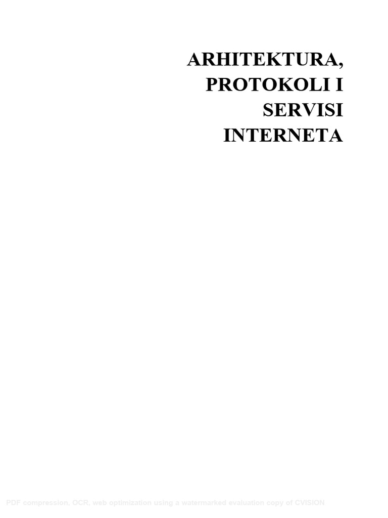 Arhitektura Protokoli I Servisi Interneta | PDF