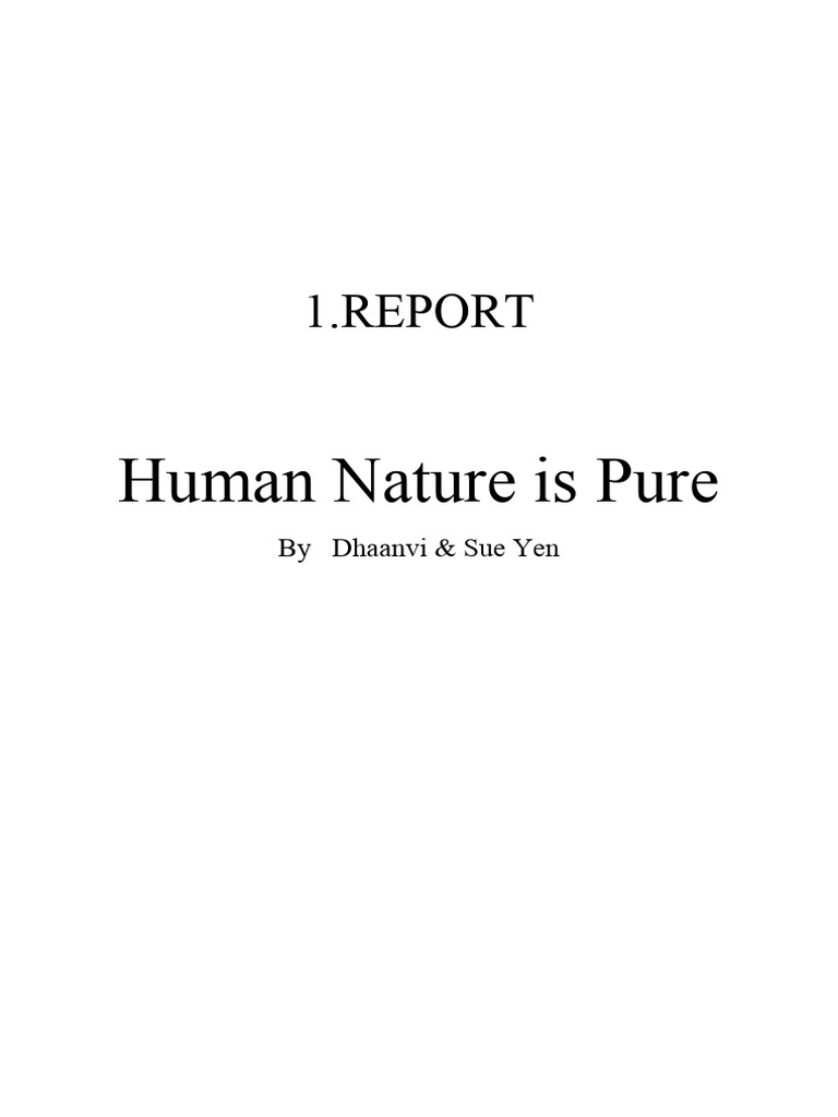 Human Nature Is Pure REPORT COMPLETE | PDF | Bullying | Morality