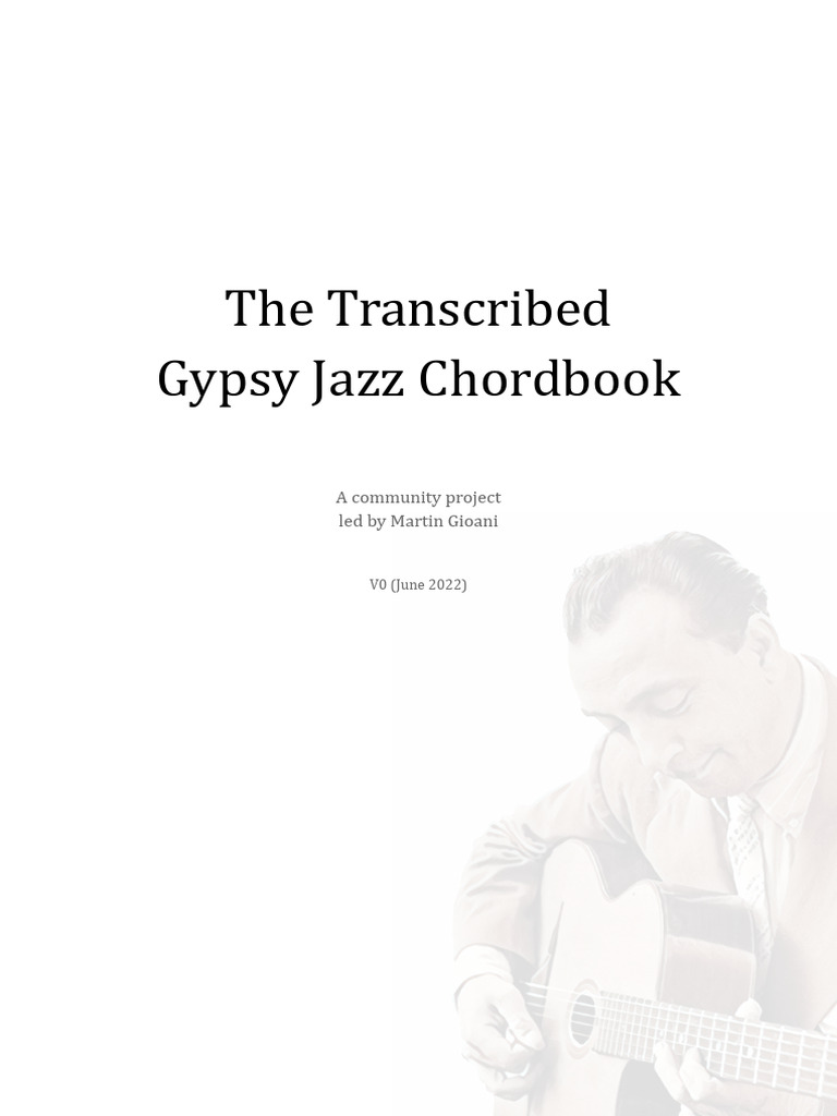 Martin Gioanni - The Transcribed Gypsy Jazz Chordbook V0 | PDF | Chord ...