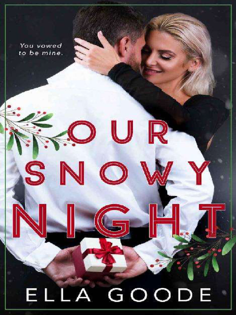 Ella Goode Our Snowy Night | PDF | Amor